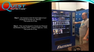 How to Use Fastenal's PPE Vending Machines | PPTX