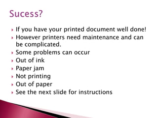 How to use the printer | PPTX