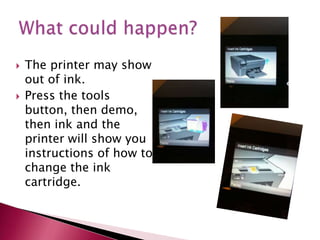 How to use the printer | PPTX