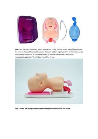 How to Use Ultrassist Neonatal Intubation Trainer.doc