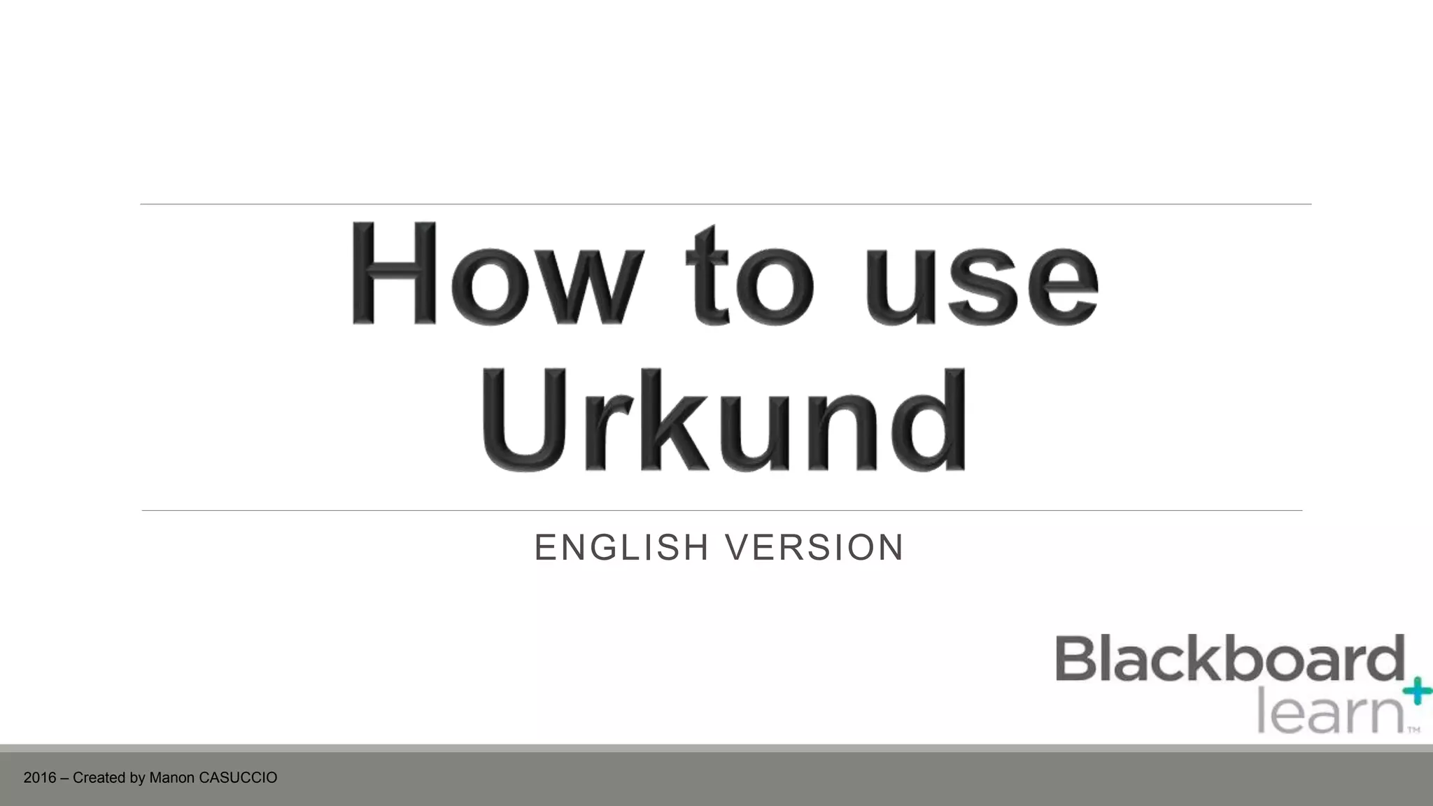 How to use Urkund on Blackboard | PPTX