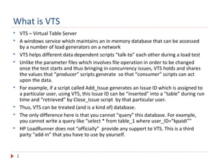How to use VTS with loadrunner | PPT