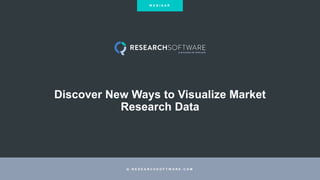 Discover new ways to visualize market research data | PPT