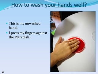 How to wash your hands well | PPTX