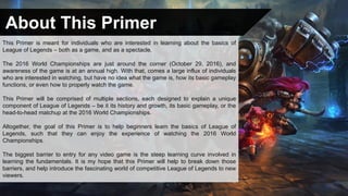 League of Legends Primer #4 - How to Watch League of Legends | PDF