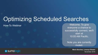 Sumo Logic: Optimizing Scheduled Searches | PPTX