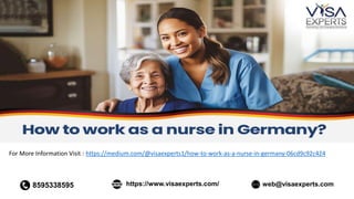 Nurses looking for a Germany Nurse Visa ? | PPT