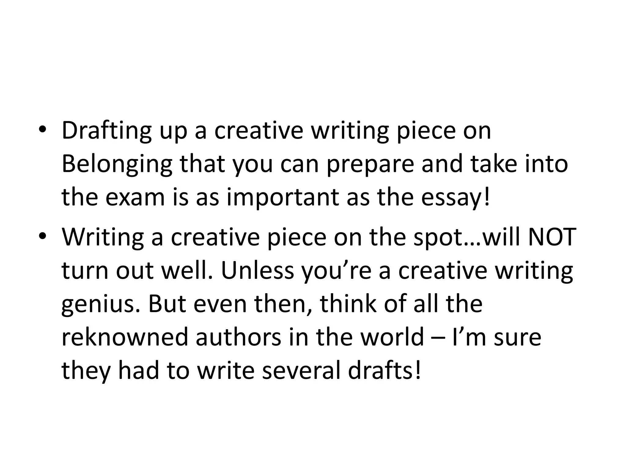 How to write a belonging creative writing | PPTX