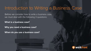 How to Write a Business Case: 4 Steps to a Perfect Business Case ...