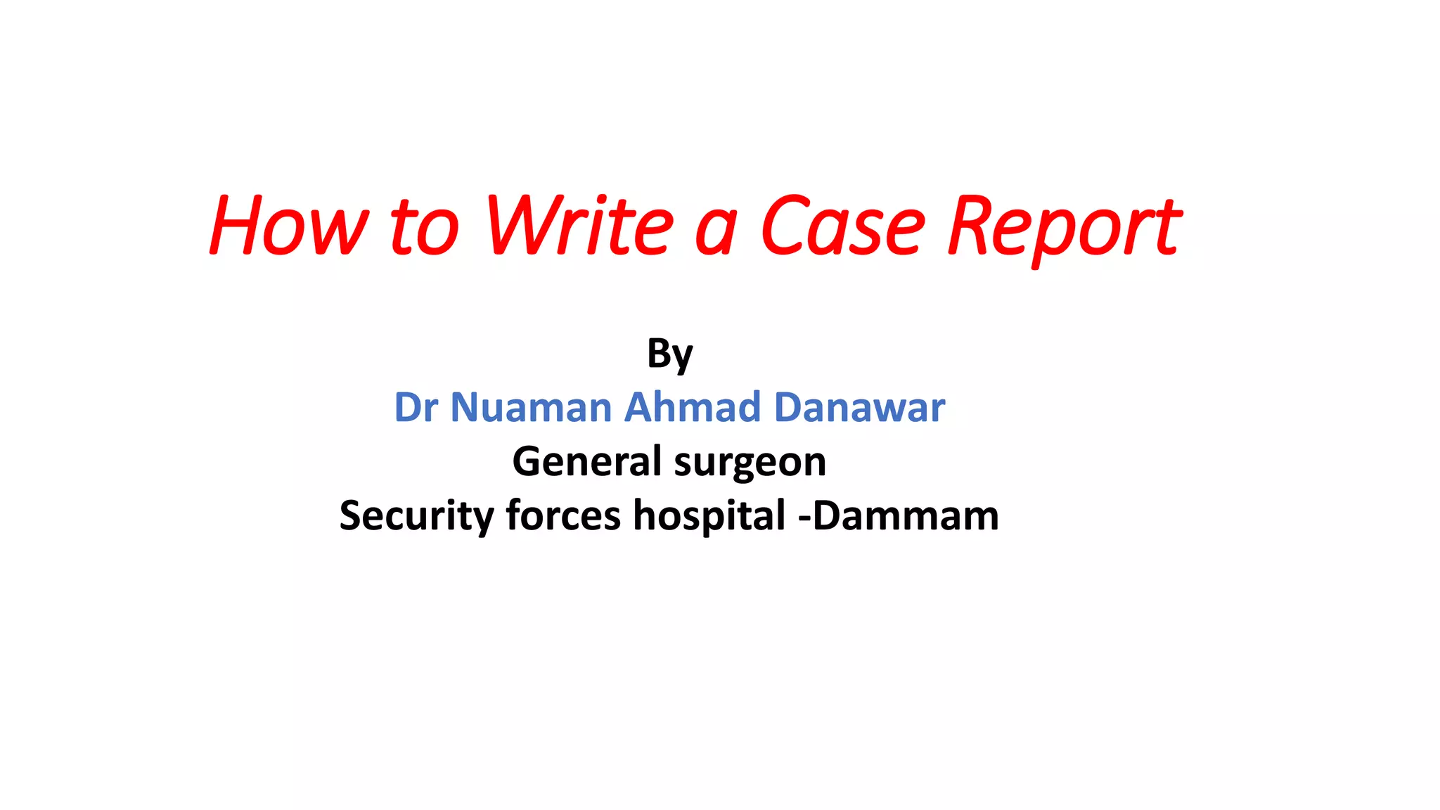 How to Write a Case Report.pptx