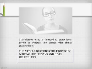 How to write a classification essay | PPT