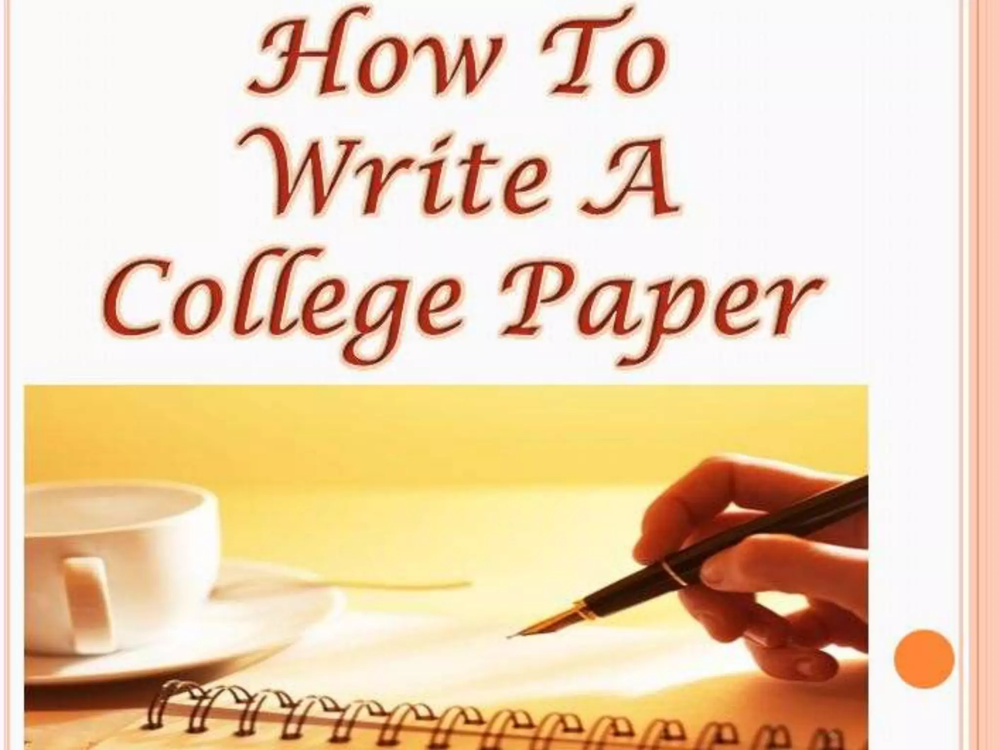 How to write a college paper | PPTX