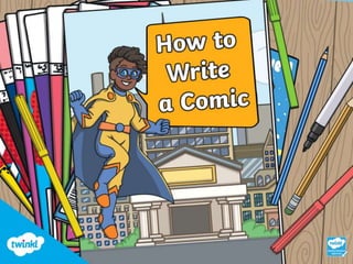 How to write a comic strip.pptx
