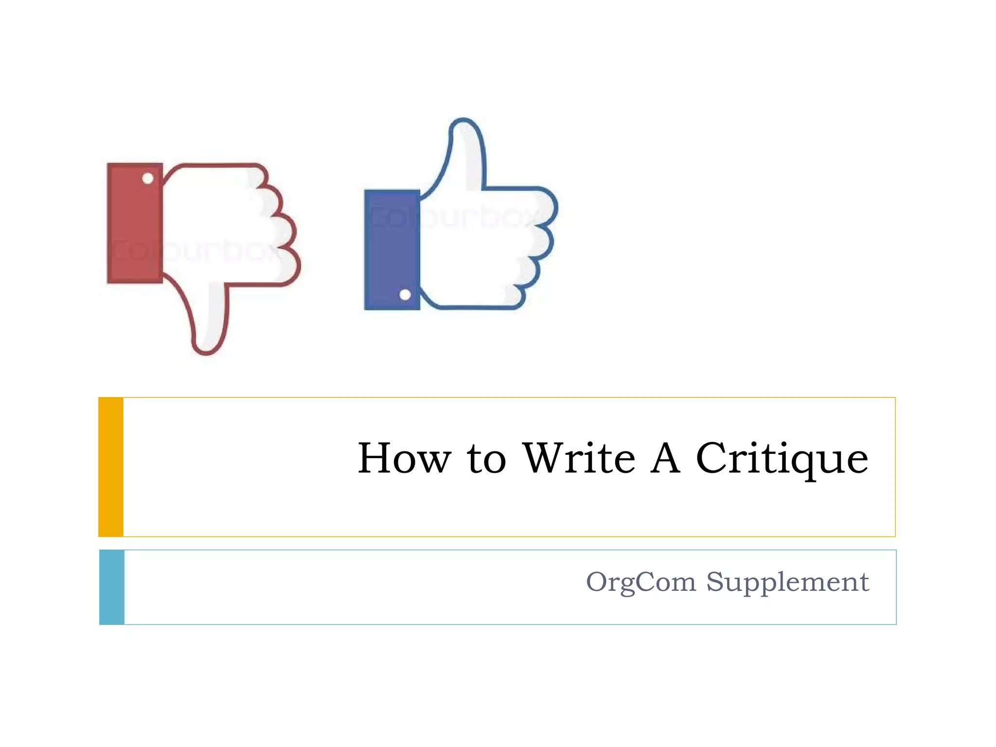 How to write a critique | PPT