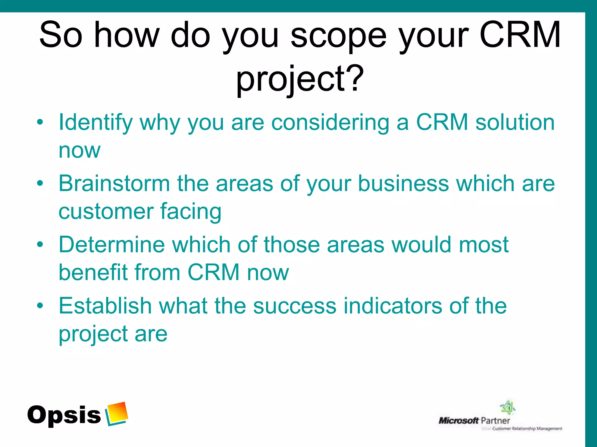 How to write a CRM scope document - the key to a successful solution | PPSX
