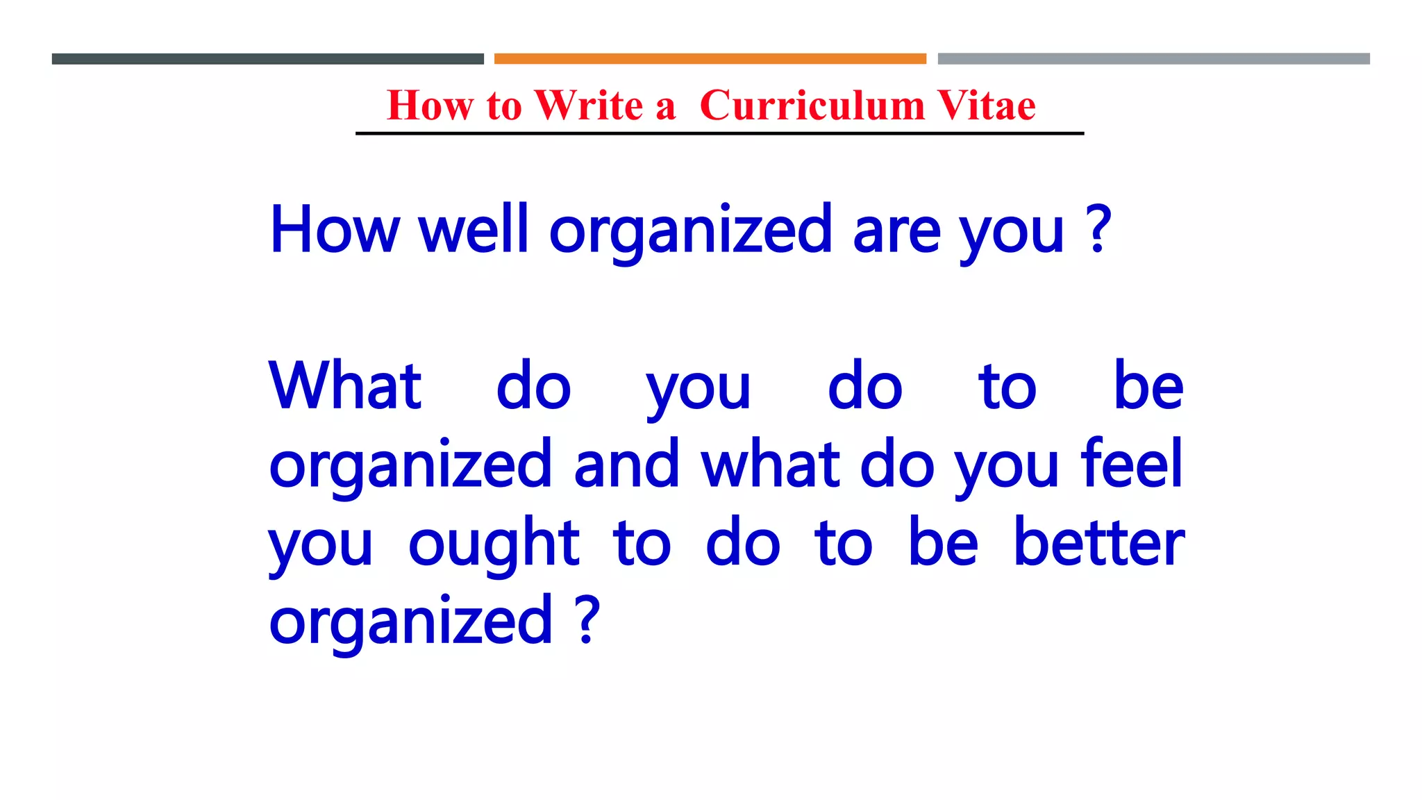 How to Write a Curriculum Vitae -SPP.pptx