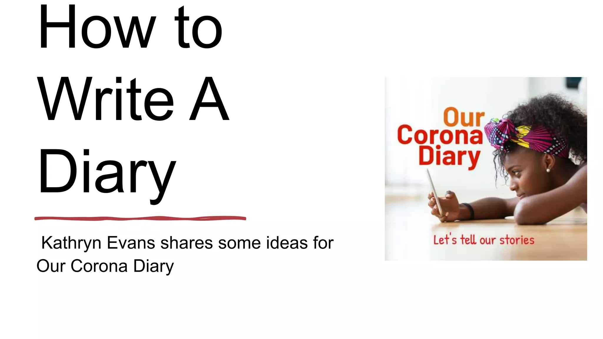 How to write a diary. | PPTX