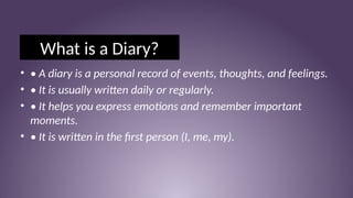 how to write a diary. for year4 and 5 studentspptx | PPTX