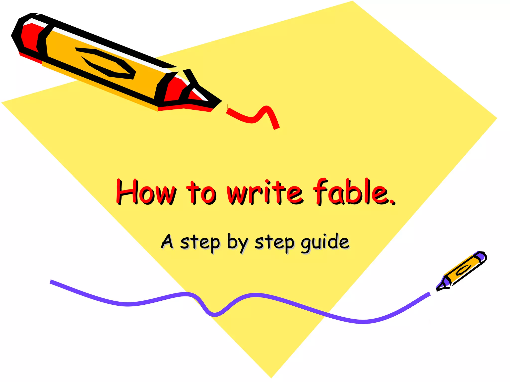 How to write a Fable | PPT