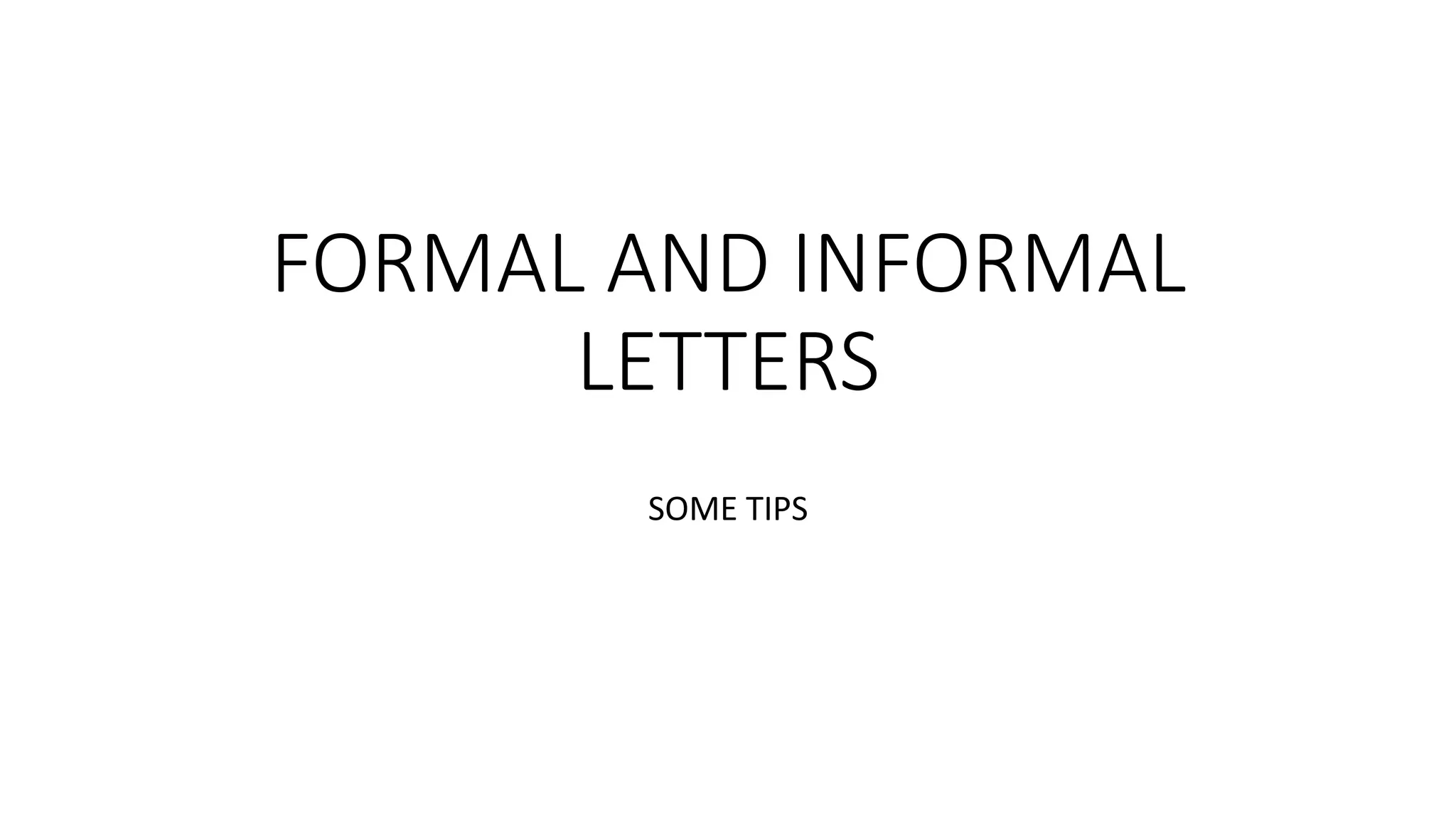 HOW TO WRITE A FORMAL LETTER.pptx