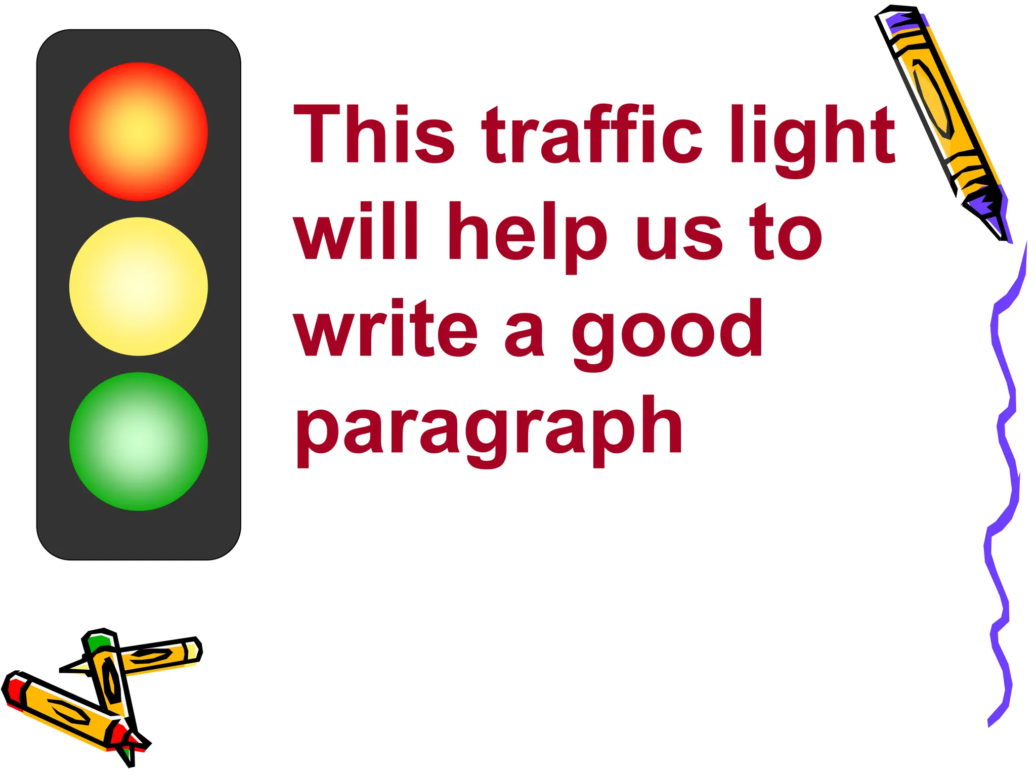 How To Write A Good Paragraph (Effective Paragraph Writing)_.ppt