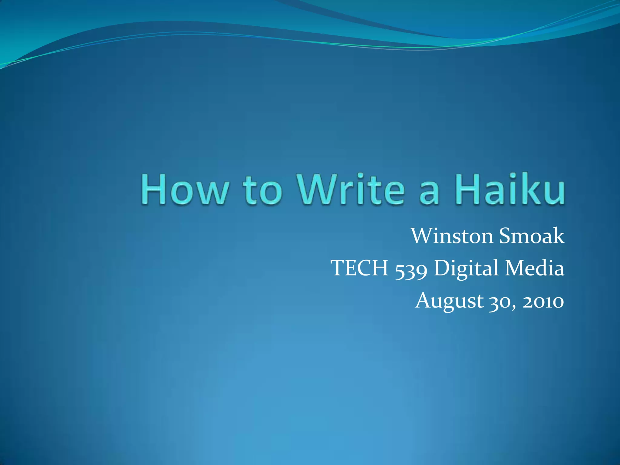How to write a haiku | PPT