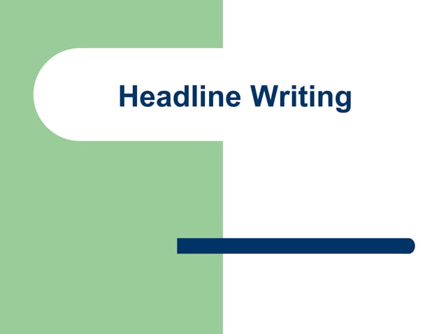 How to write a headline (step-by-step approach).ppt