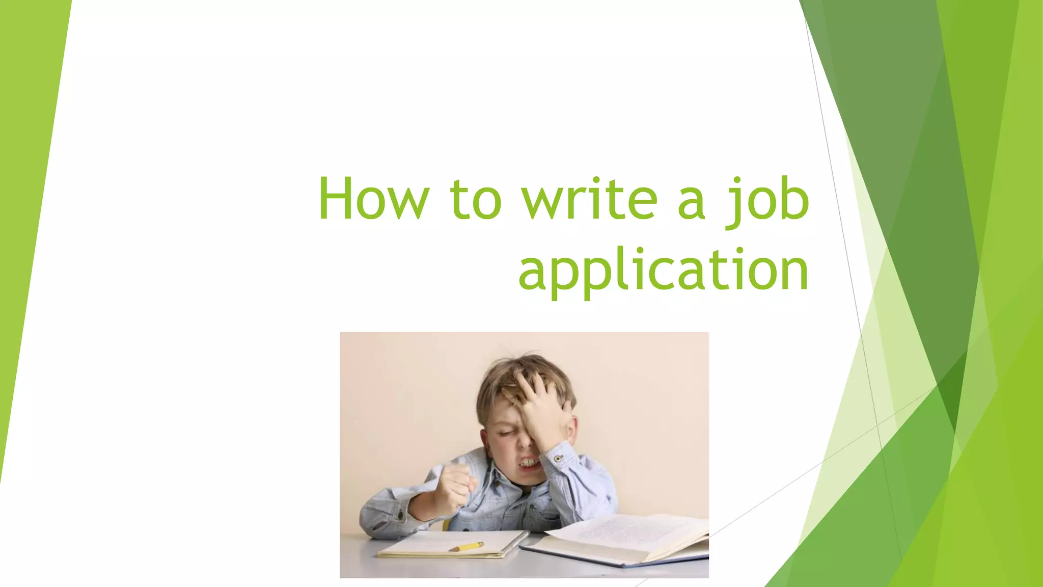 How to write a job application | PPT