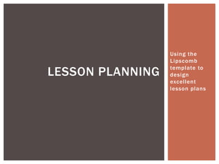 How to write a lesson plan | PPTX