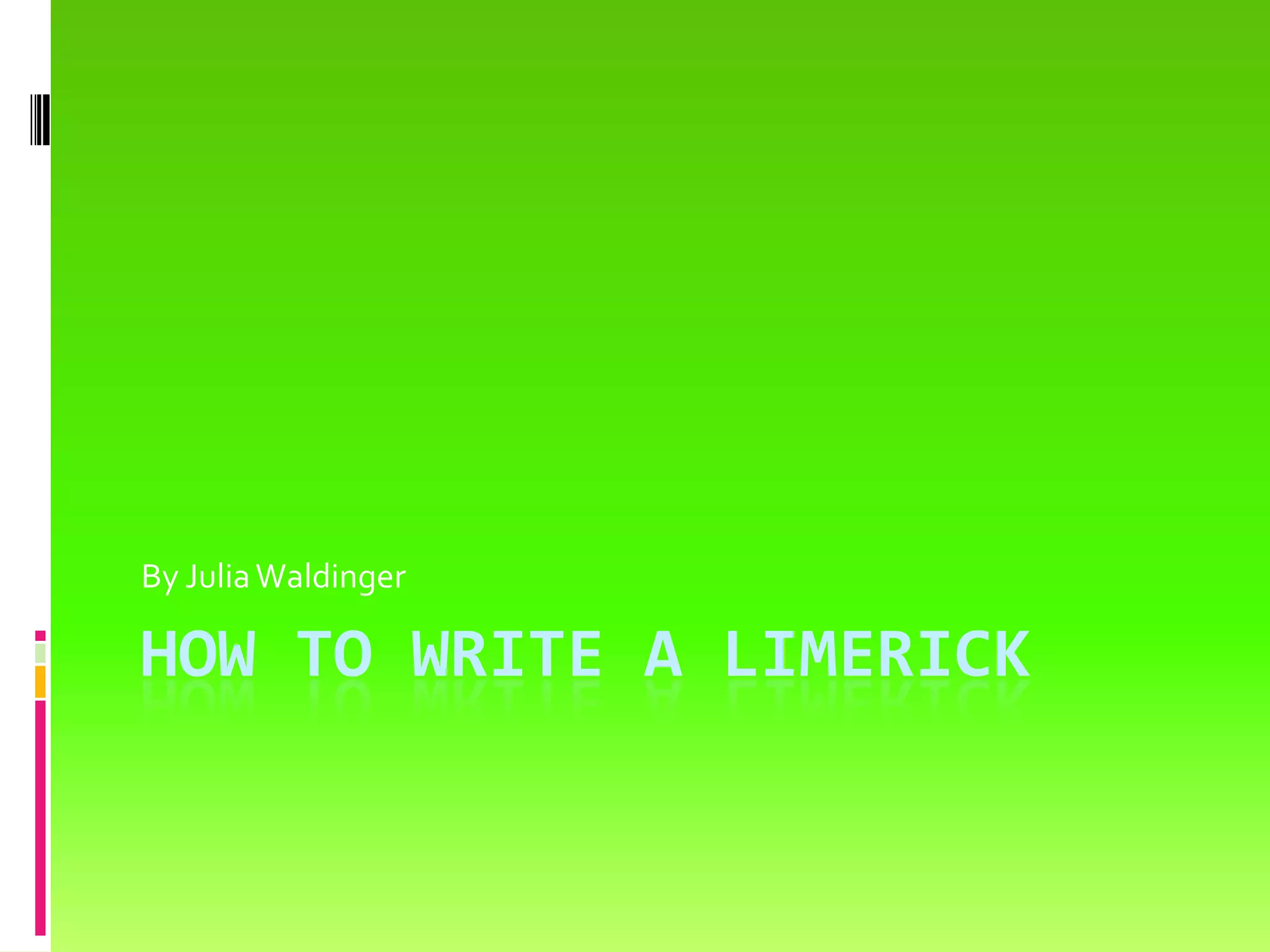 How to write a limerick | PPTX