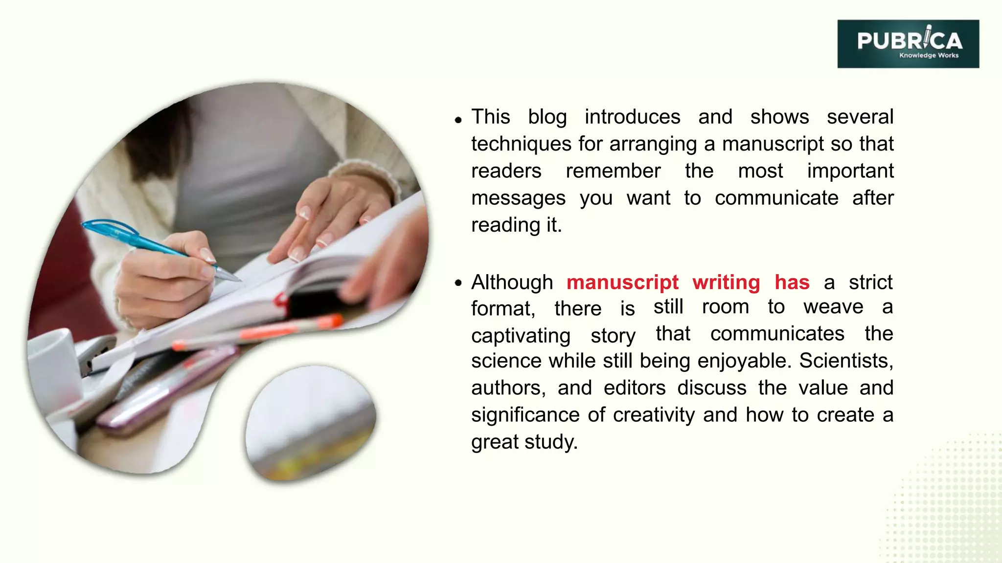 How to write a manuscript components and structure of manuscript ...