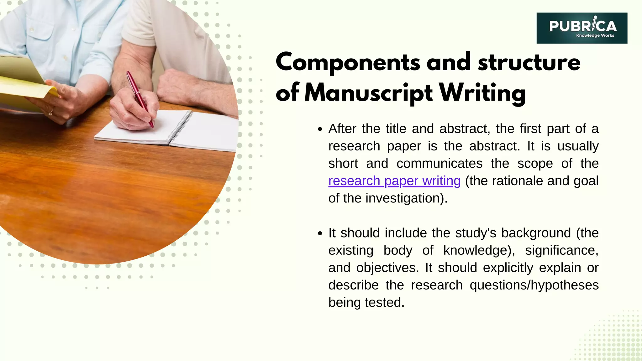 How to write a manuscript components and structure of manuscript ...
