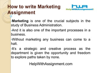 How to write a marketing assignment | PPTX