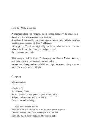 How to Write a Memo A memorandum or memo, as it is trad | DOCX