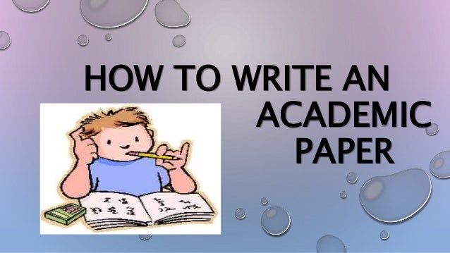 Write Academic Paper - techopen’s blog