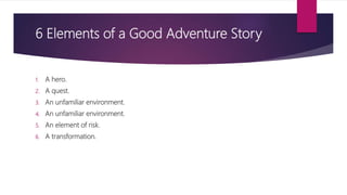 How to write an adventure story | PPTX