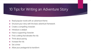 How to write an adventure story | PPTX