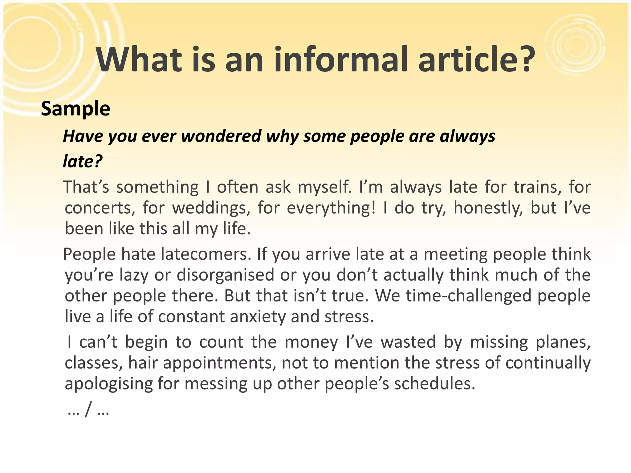 How to write an informal article | PPTX