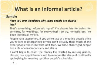 How to write an informal article | PPTX