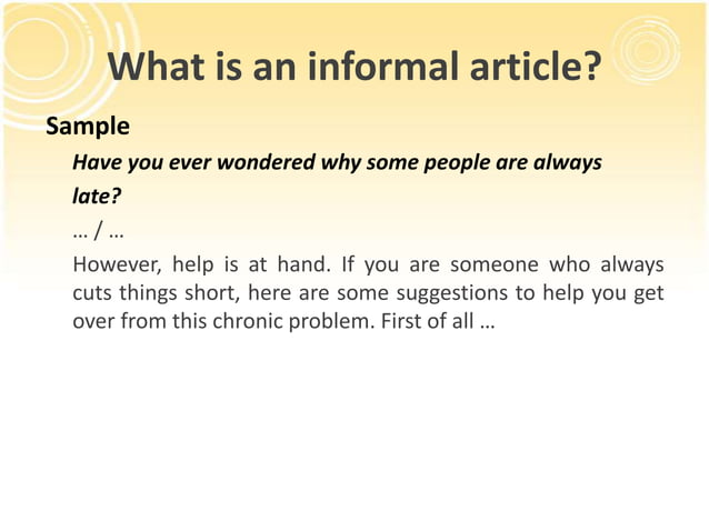 How to write an informal article | PPTX