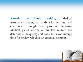 How to Write an Effective and Quality Medical Research Paper | PPTX