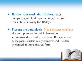 How to Write an Effective and Quality Medical Research Paper | PPTX