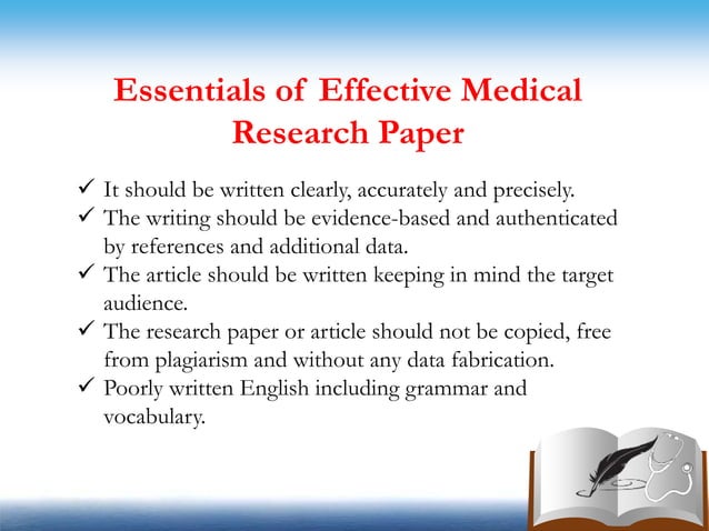 How to Write an Effective and Quality Medical Research Paper | PPTX