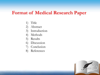 How to Write an Effective and Quality Medical Research Paper | PPTX