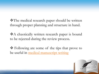 How to Write an Effective and Quality Medical Research Paper | PPTX