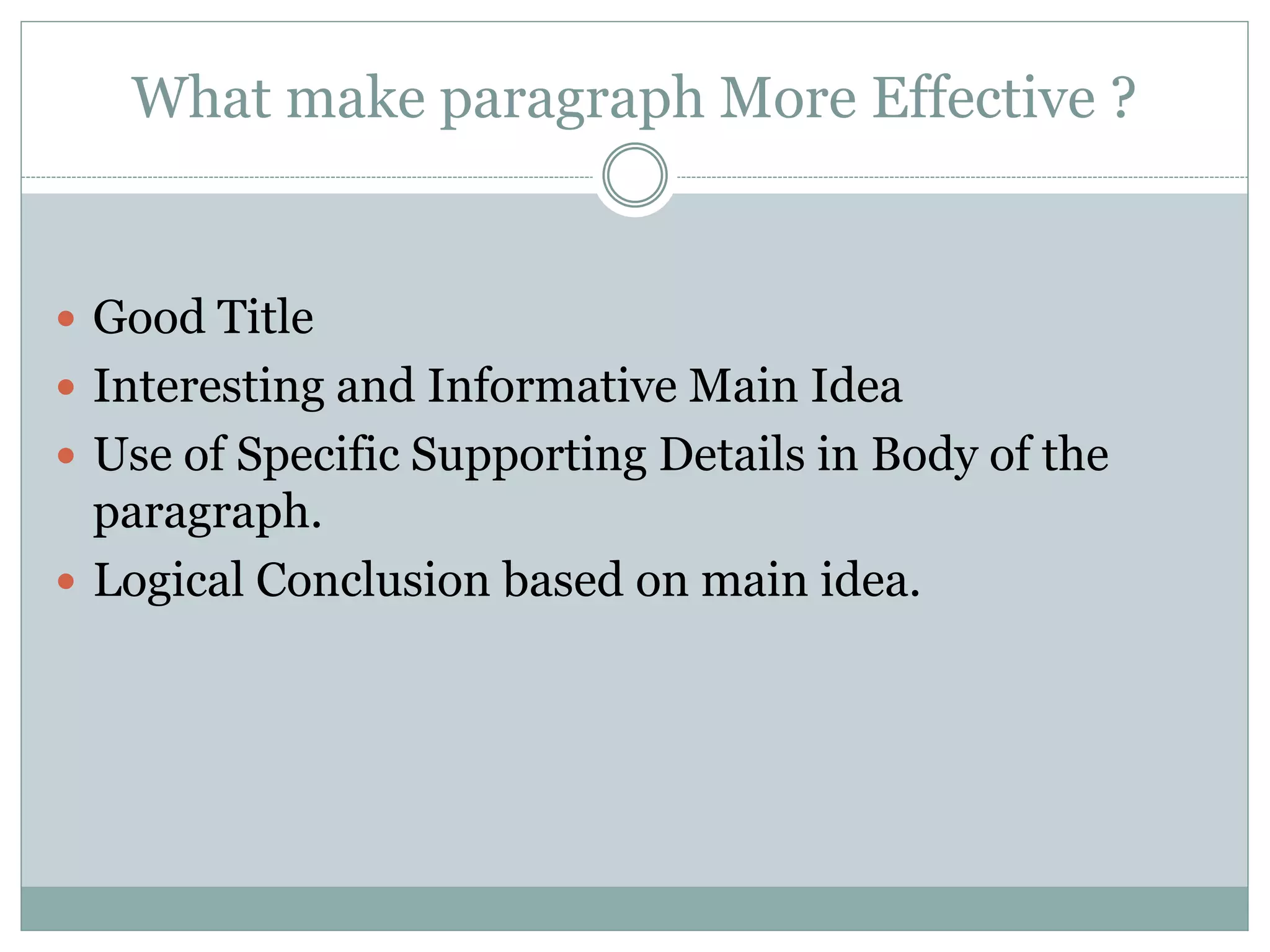 How to write an effective paragraph | PPT