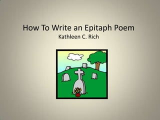 How to write an epitaph poem | PPT
