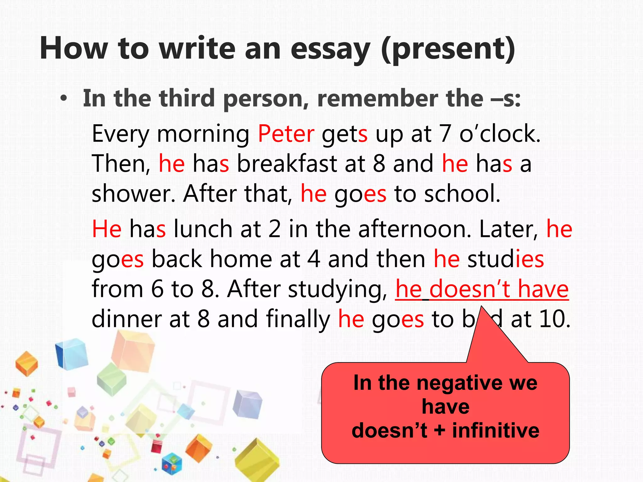 How to write an essay (present tense) | PPTX