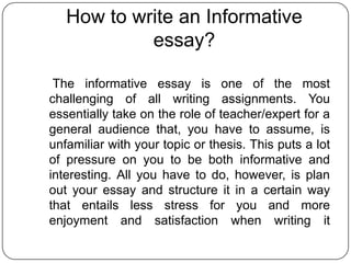 How to write an informative essay | PPTX