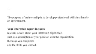How to write an internship report.pptx